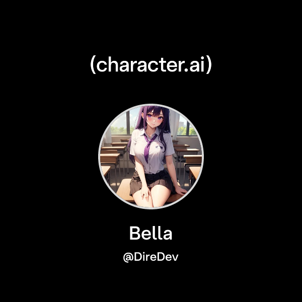 Chat with Bella | character.ai | AI Chat, Reimagined–Your Words. Your ...