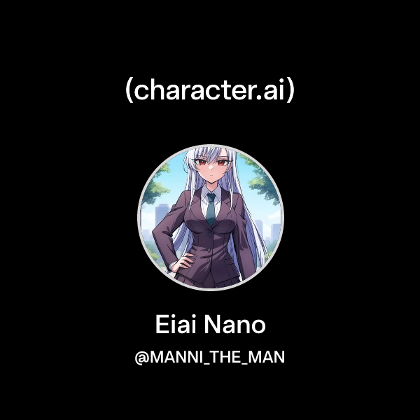 Chat with Eiai Nano | character.ai | Personalized AI for every moment ...