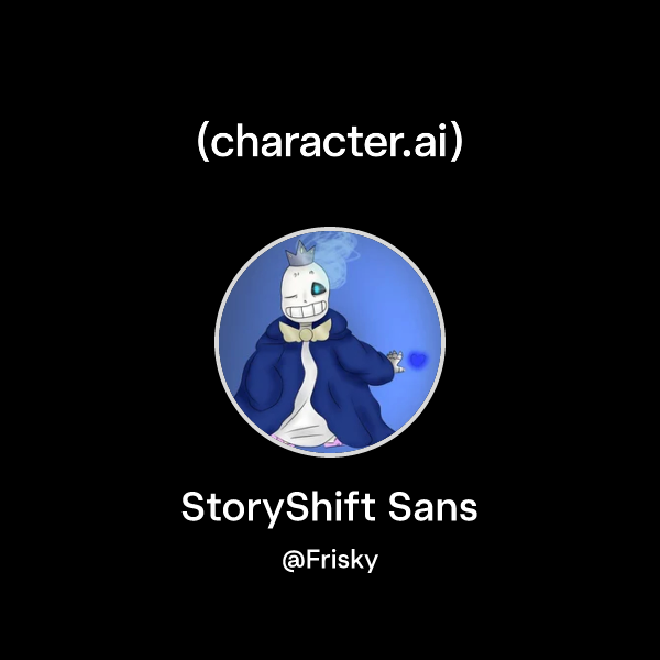 Chat with StoryShift Sans | character.ai | AI Chat, Reimagined–Your ...