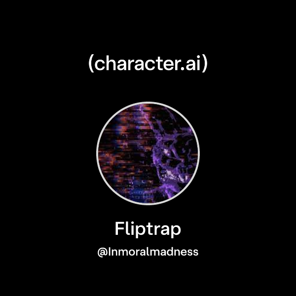 Chat with Fliptrap | character.ai | AI Chat, Reimagined–Your Words ...
