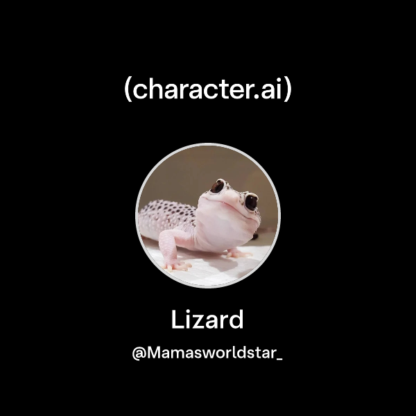 Chat with Lizard | character.ai | AI Chat, Reimagined–Your Words. Your ...