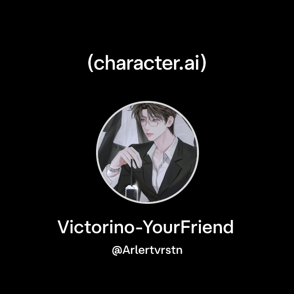 Chat with Victorino-YourFriend | character.ai | AI Chat, Reimagined ...