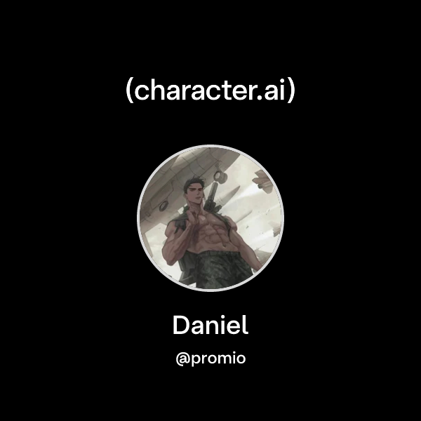 Chat with Daniel | character.ai | AI Chat, Reimagined–Your Words. Your ...