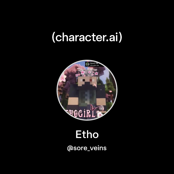 Chat with Etho | character.ai | Personalized AI for every moment of ...
