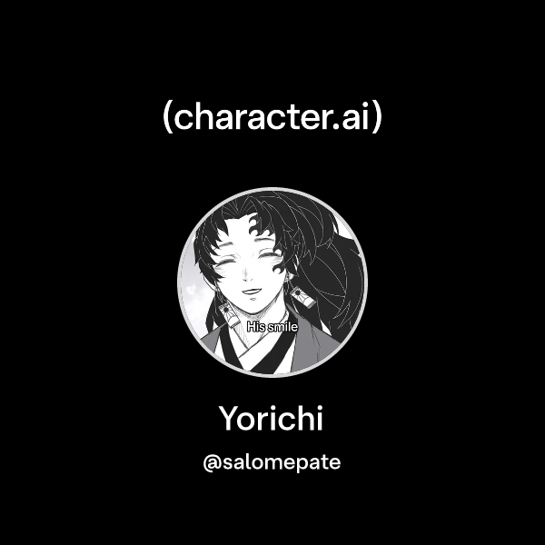 Chat with Yorichi | character.ai | Personalized AI for every moment of ...