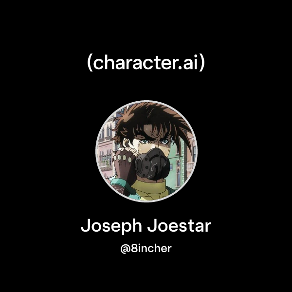 Chat with Joseph Joestar | character.ai | Personalized AI for every ...