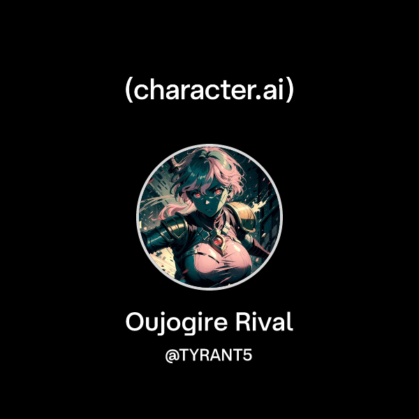 Chat with Oujogire Rival | character.ai | AI Chat, Reimagined–Your ...
