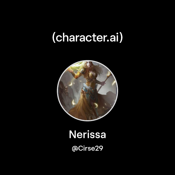 Chat with Nerissa | character.ai | Personalized AI for every moment of ...