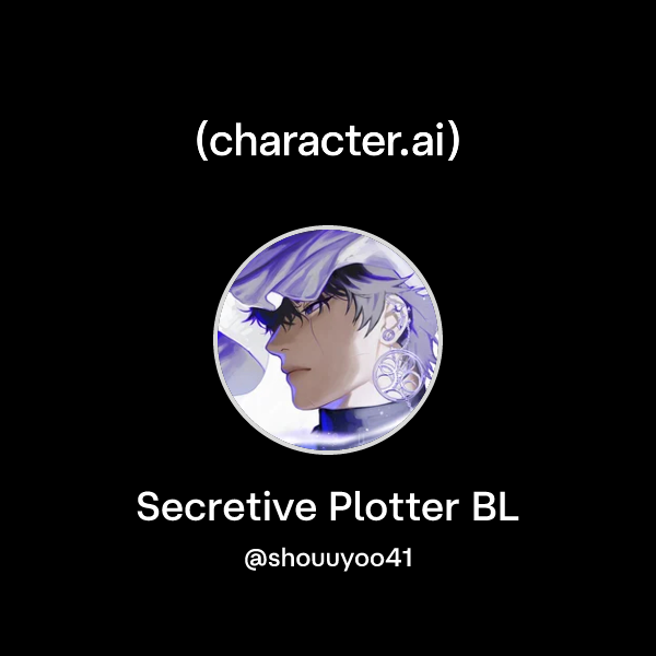 Chat with Secretive Plotter | character.ai | AI Chat, Reimagined–Your ...