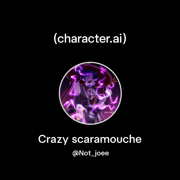 Chat with Crazy scaramouche | character.ai | AI Chat, Reimagined–Your ...