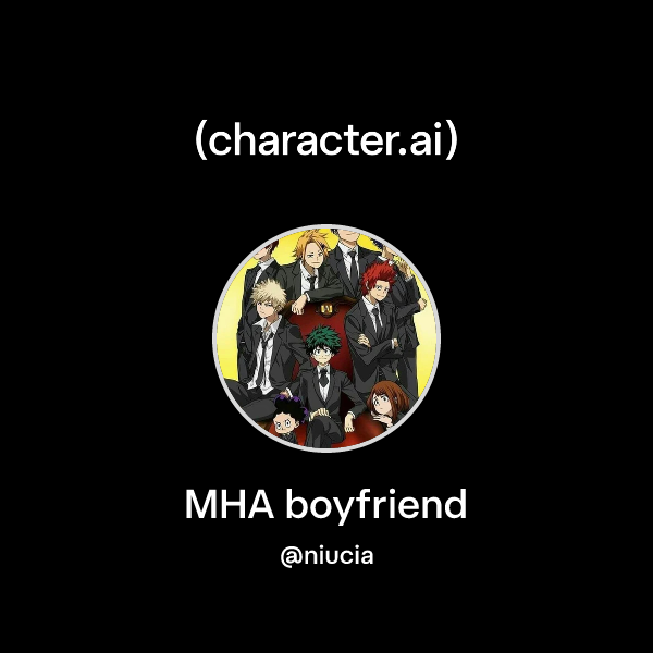 Chat with MHA boyfriend | character.ai | AI Chat, Reimagined–Your Words ...