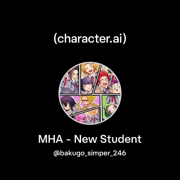 Chat with MHA - New Student | character.ai | AI Chat, Reimagined–Your ...