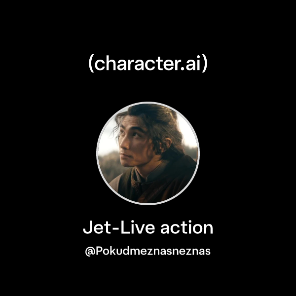 Chat with Jet-Live action | character.ai | Personalized AI for every ...