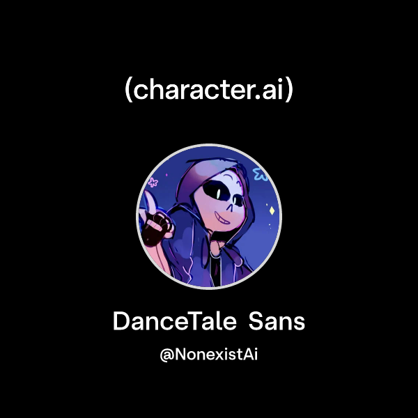 Chat with DanceTale Sans | character.ai | AI Chat, Reimagined–Your ...