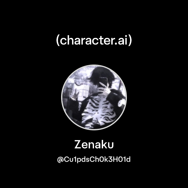 Chat with Zenaku | character.ai | AI Chat, Reimagined–Your Words. Your ...