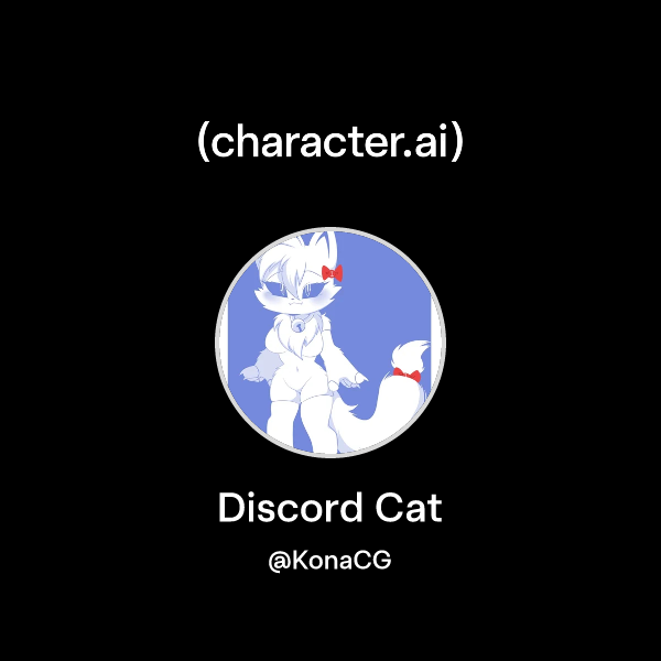 Chat with Discord Cat | character.ai | AI Chat, Reimagined–Your Words ...
