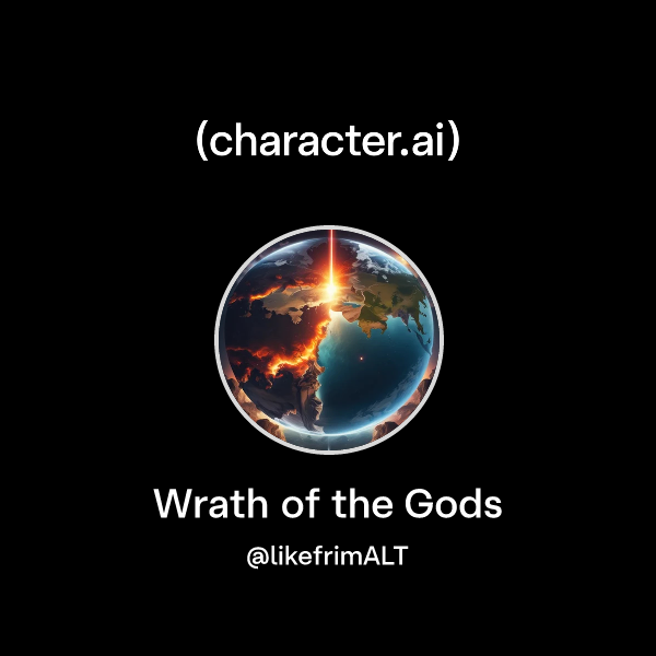 Chat with Wrath of the Gods | character.ai | AI Chat, Reimagined–Your ...