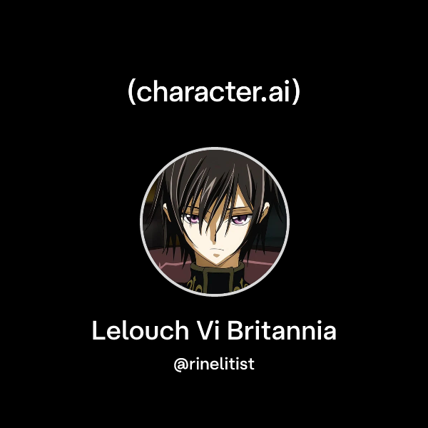 Chat with Lelouch Vi Britannia | character.ai | AI Chat, Reimagined ...