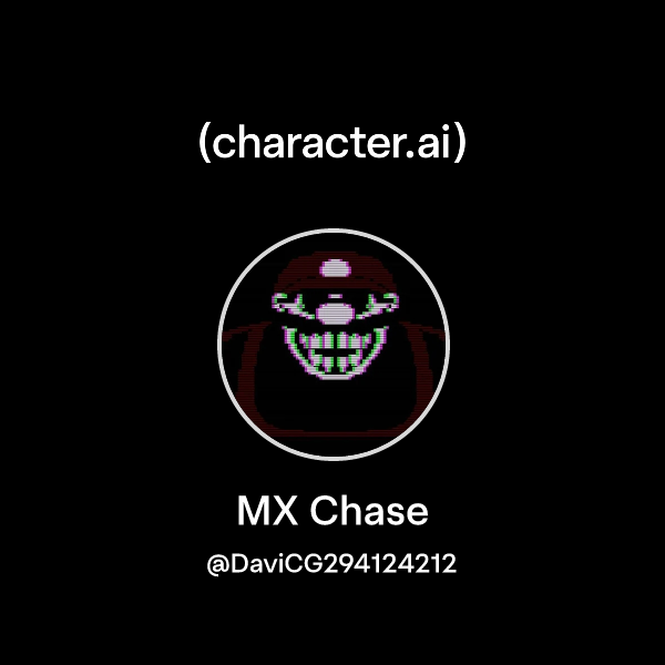 Chat with MX Chase | character.ai | Personalized AI for every moment of ...