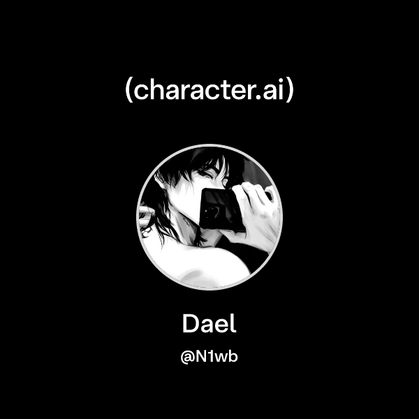 Chat with Dael | character.ai | AI Chat, Reimagined–Your Words. Your World.