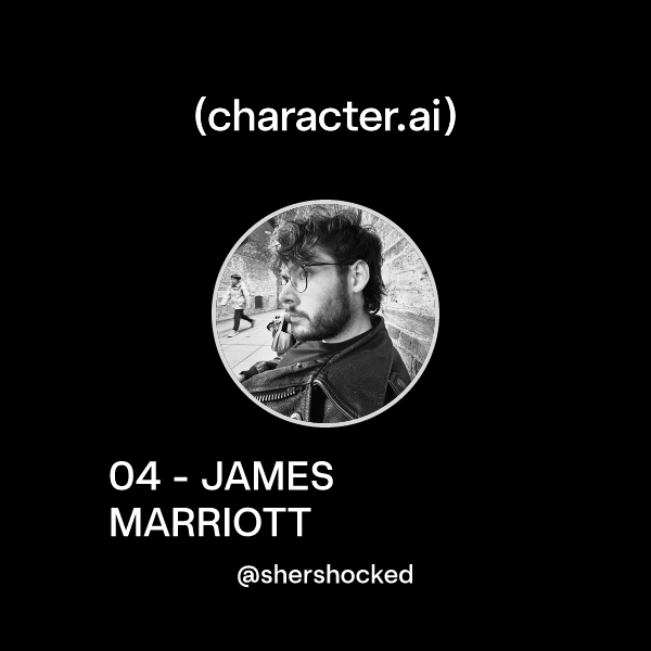 Chat with James Marriott | character.ai | AI Chat, Reimagined–Your ...