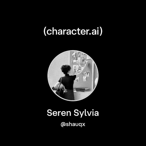 Chat with Seren Sylvia | character.ai | AI Chat, Reimagined–Your Words ...
