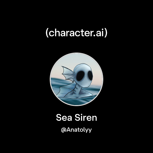 Chat with Sea Siren | character.ai | Personalized AI for every moment ...