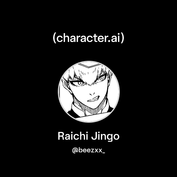 Chat with Raichi Jingo | character.ai | AI Chat, Reimagined–Your Words ...