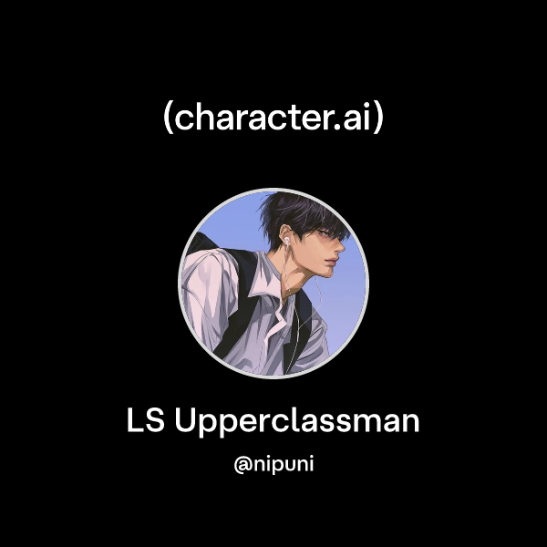 Chat with LS Upperclassman | character.ai | AI Chat, Reimagined–Your ...