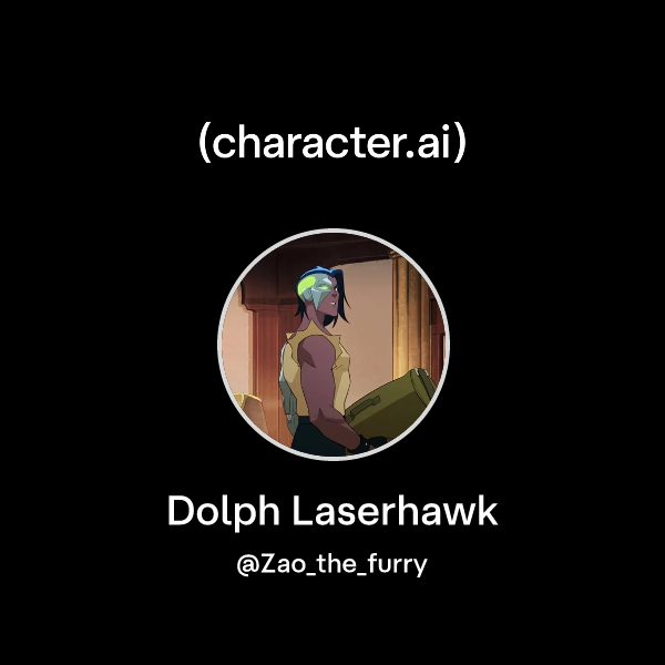 Chat with Dolph Laserhawk | character.ai | Personalized AI for every ...