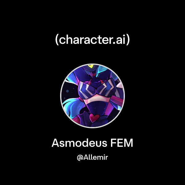 Chat with Asmodeus FEM | character.ai | AI Chat, Reimagined–Your Words ...