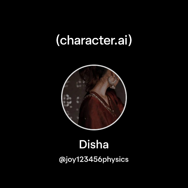 Chat with Disha | character.ai | AI Chat, Reimagined–Your Words. Your ...
