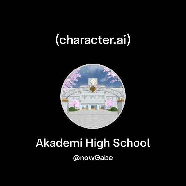 Chat with Akademi High School | character.ai | AI Chat, Reimagined–Your ...