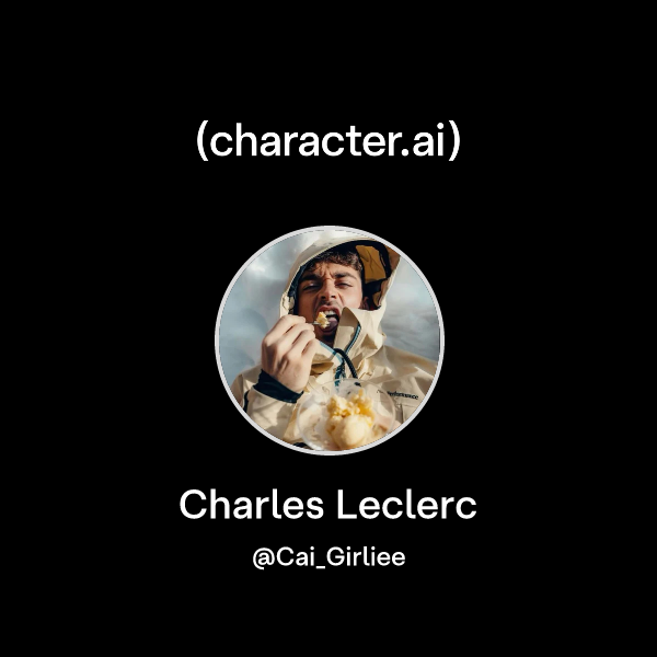 Chat with Charles Leclerc | character.ai | AI Chat, Reimagined–Your Words. Your World.