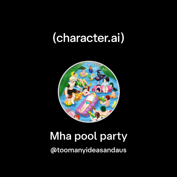 Chat with Mha pool party | character.ai | AI Chat, Reimagined–Your ...