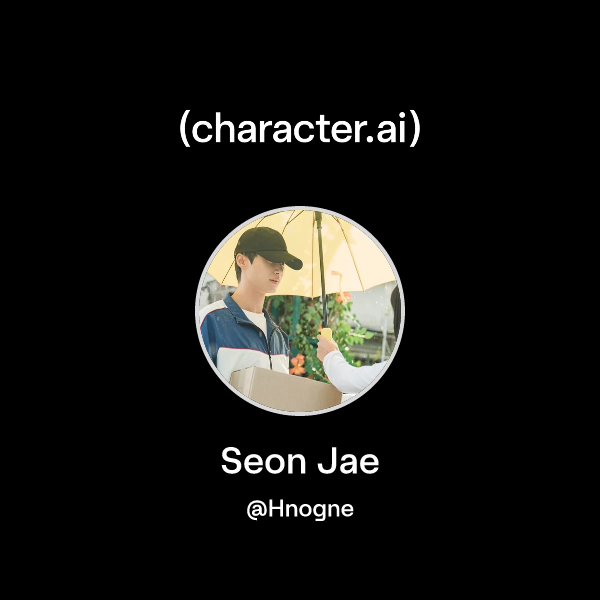 Chat with Seon Jae | character.ai | Personalized AI for every moment of ...