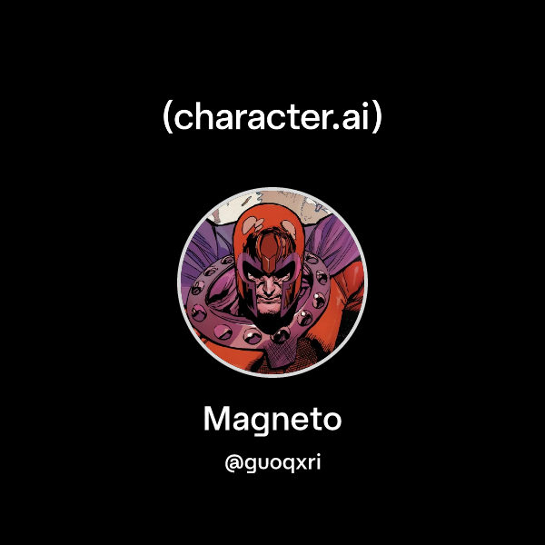 Chat with Magneto | character.ai | Personalized AI for every moment of ...