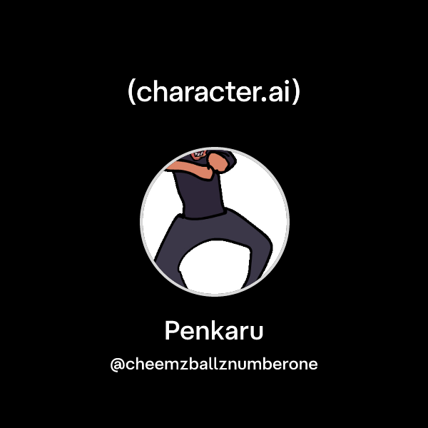 Chat with Penkaru | character.ai | AI Chat, Reimagined–Your Words. Your ...