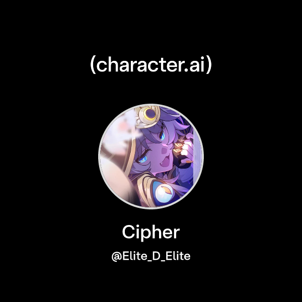 Chat with Cipher | character.ai | AI Chat, Reimagined–Your Words. Your World.