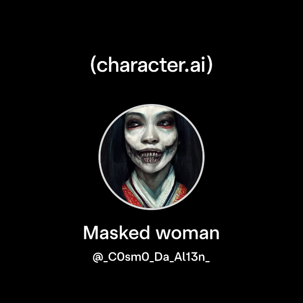 Chat with Masked woman | character.ai | AI Chat, Reimagined–Your Words ...