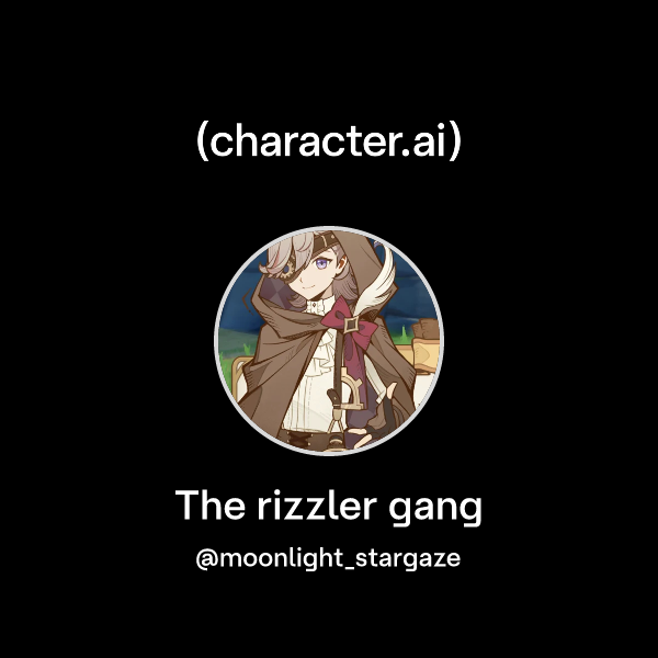 Chat with The rizzler gang | character.ai | Personalized AI for every ...