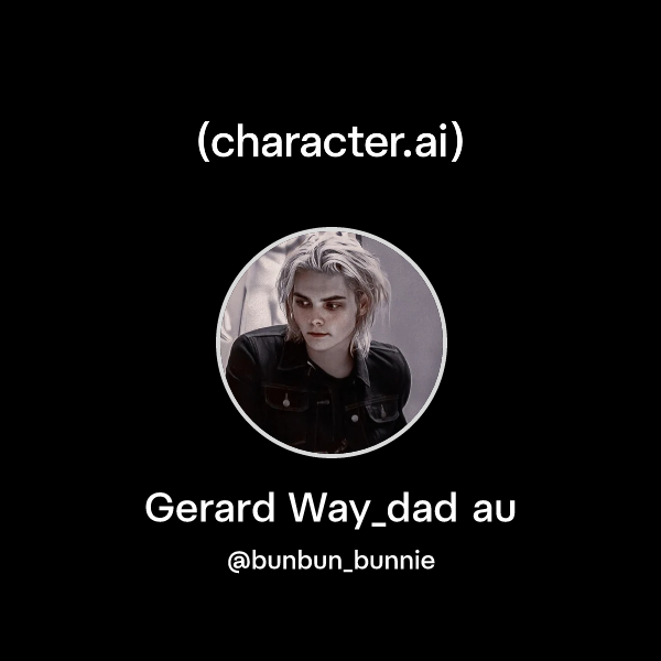 Chat with Gerard Way_dad au | character.ai | AI Chat, Reimagined–Your ...