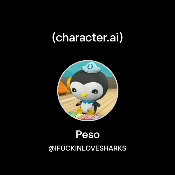 Chat with Peso | character.ai | Personalized AI for every moment of ...