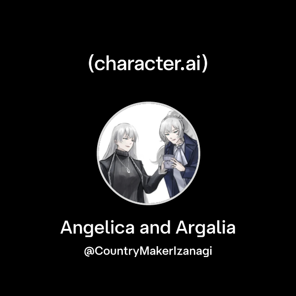 Chat with Angelica and Argalia | character.ai | AI Chat, Reimagined ...