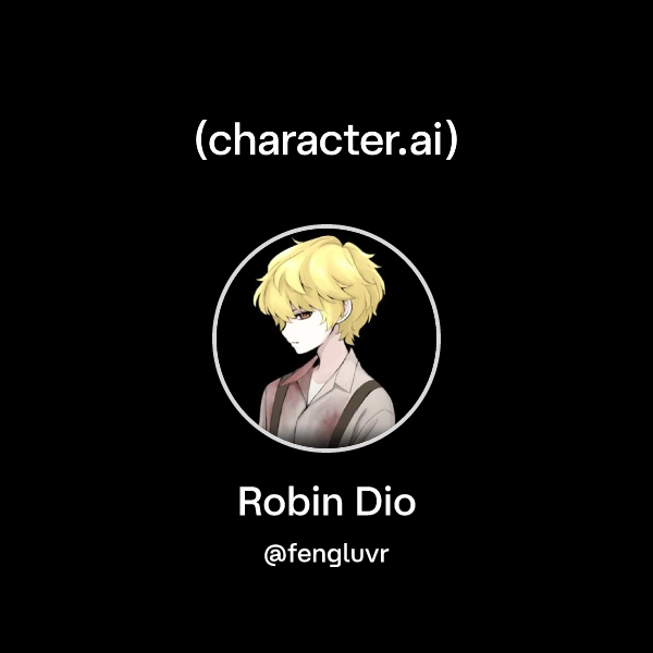 Chat with Robin Dio | character.ai | AI Chat, Reimagined–Your Words ...