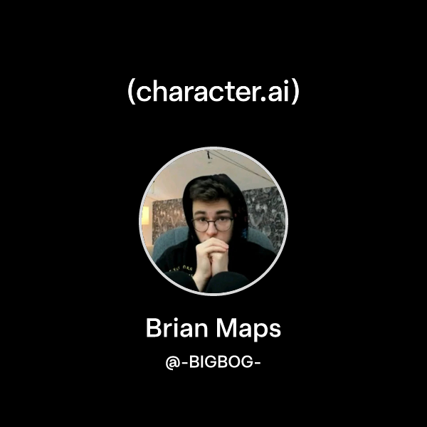 Chat with Brian Maps | character.ai | AI Chat, Reimagined–Your Words ...