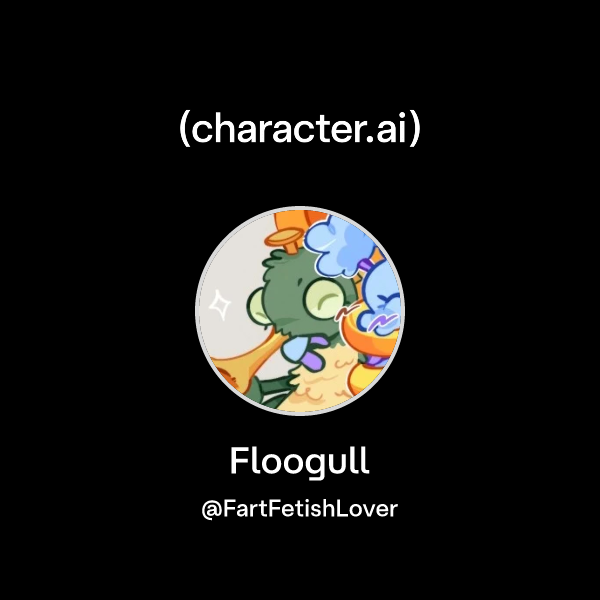 Chat with Floogull | character.ai | AI Chat, Reimagined–Your Words ...