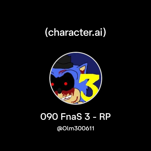 Chat with 090 FnaS 3 - RP | character.ai | AI Chat, Reimagined–Your ...