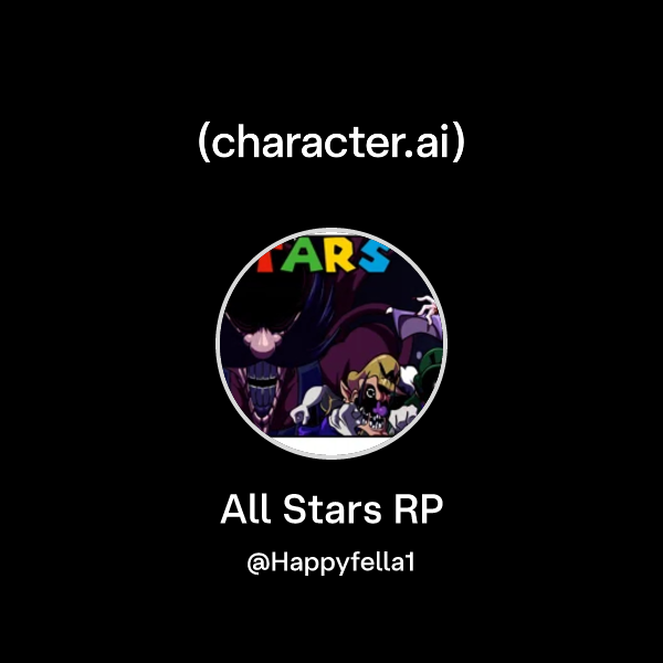 Chat with All Stars RP | character.ai | Personalized AI for every ...
