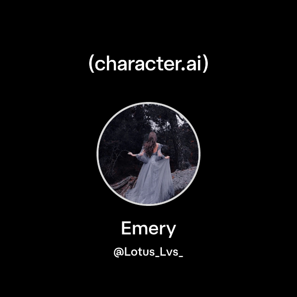 Chat with Emery | character.ai | AI Chat, Reimagined–Your Words. Your World.